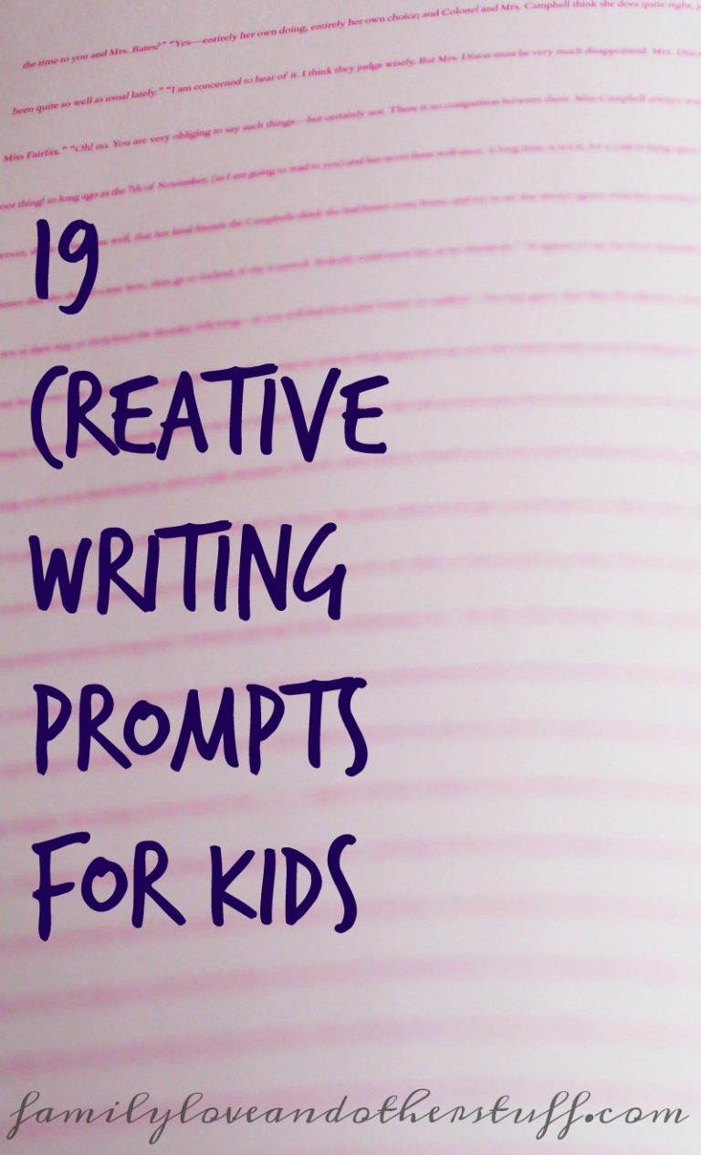19 Creative Writing Prompts For Kids 19 Creative Writing Prompts For Kids